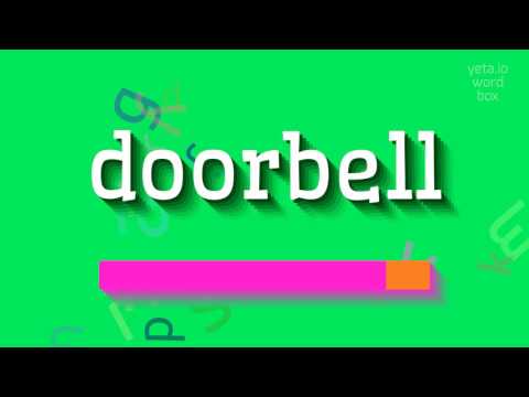 How to say "doorbell"! (High Quality Voices)