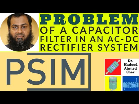 What are the issues of a Capacitor filter in a rectifier system ?