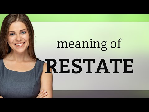 Restate | definition of RESTATE