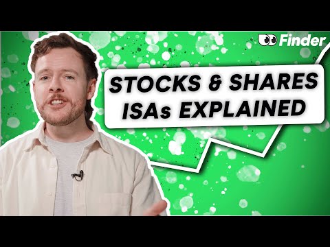 Stocks and Shares ISAs Explained