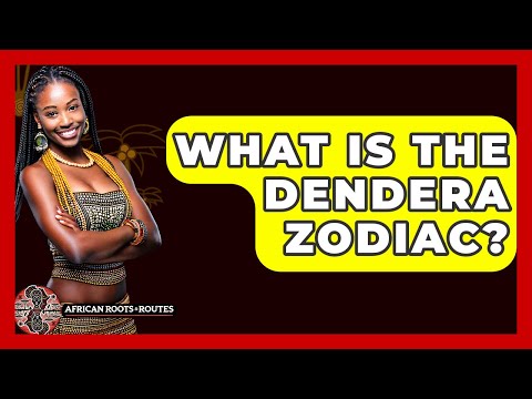 What Is The Dendera Zodiac? - African Roots And Routes