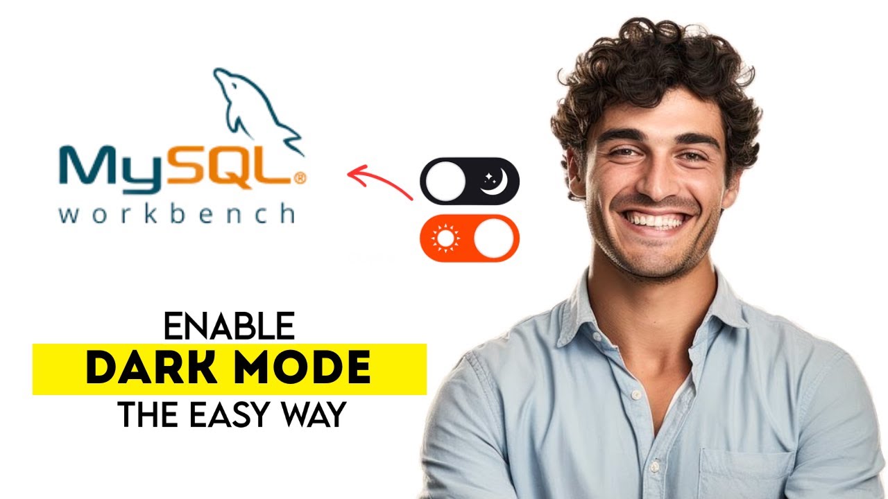 How to Change Theme (Dark/Light) in MySQL Workbench 2025 on Windows (Fast & Easy Guide)