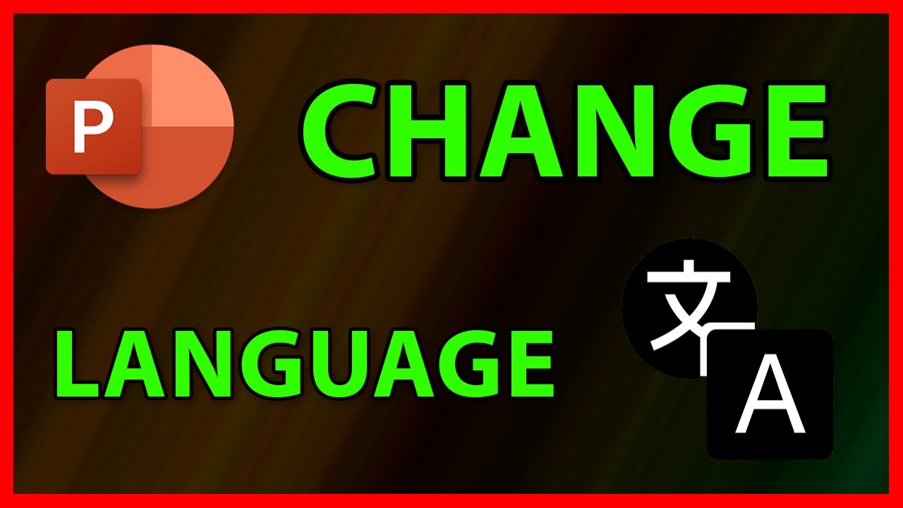 How to change Display Language in PowerPoint 2019 (2020)