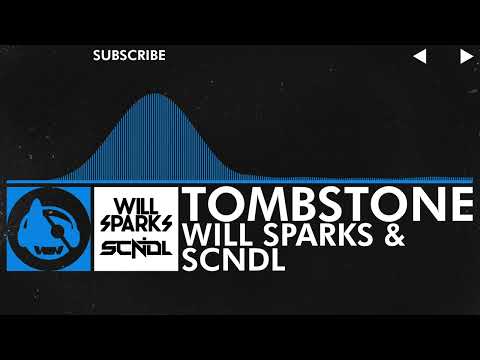 [Psytrance] - Will Sparks & SCNDL - Tombstone