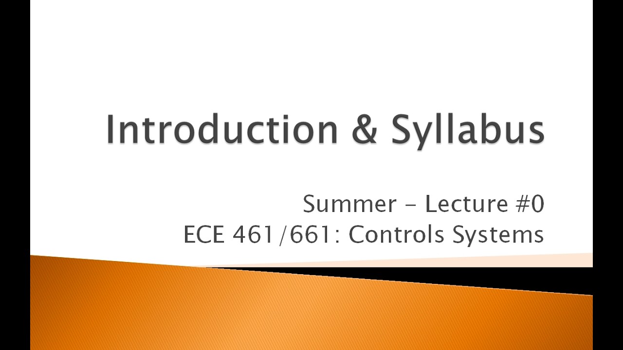 ECE 461-00 Introduction & Syllabus (Su)