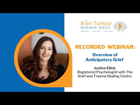 Overview of Anticipatory Grief – Justine Elliot, Registered Psychologist
