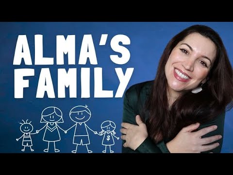 Alma's Family - Superbeginner Spanish