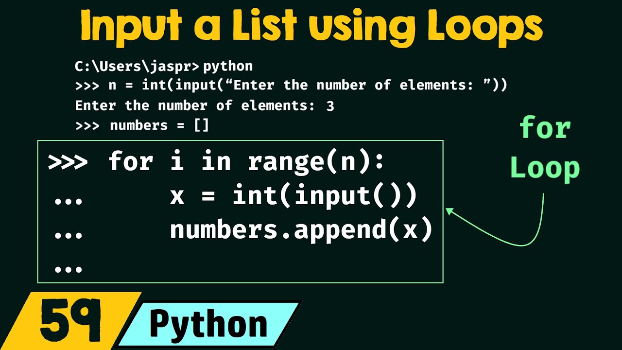 Input a List using Loops in Python