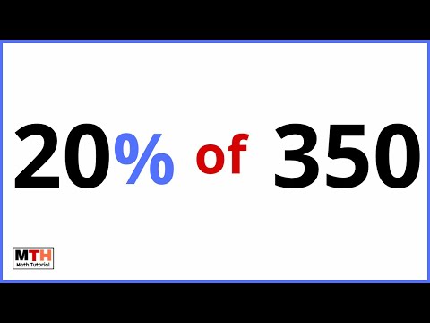 20 percent of 350