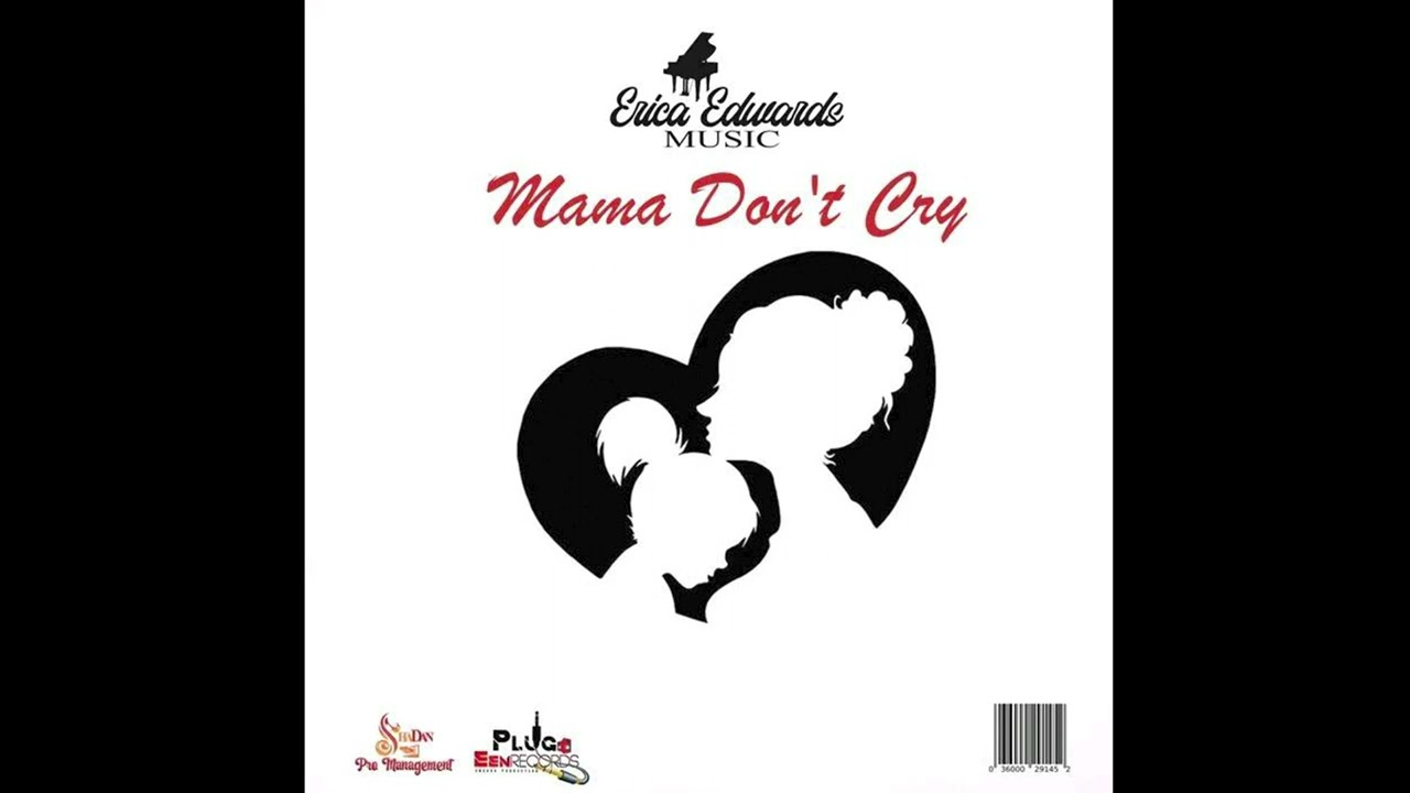 Erica Edwards - Mama Don't Cry (2023)