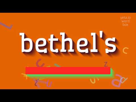 BETHEL'S - HOW TO PRONOUNCE IT? #bethel's