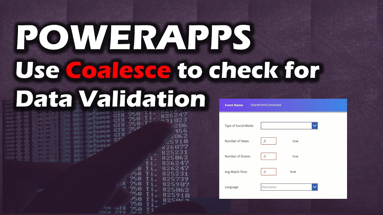 PowerApps | Using Coalesce for Data Validation