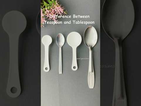 Tsp vs Tbsp🥄 | Difference Between a Teaspoon and a Tablespoon | Teaspoon vs Tablespoon #Shorts