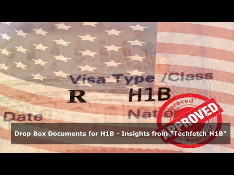 Drop box documents for h1b - Techfetch H1B