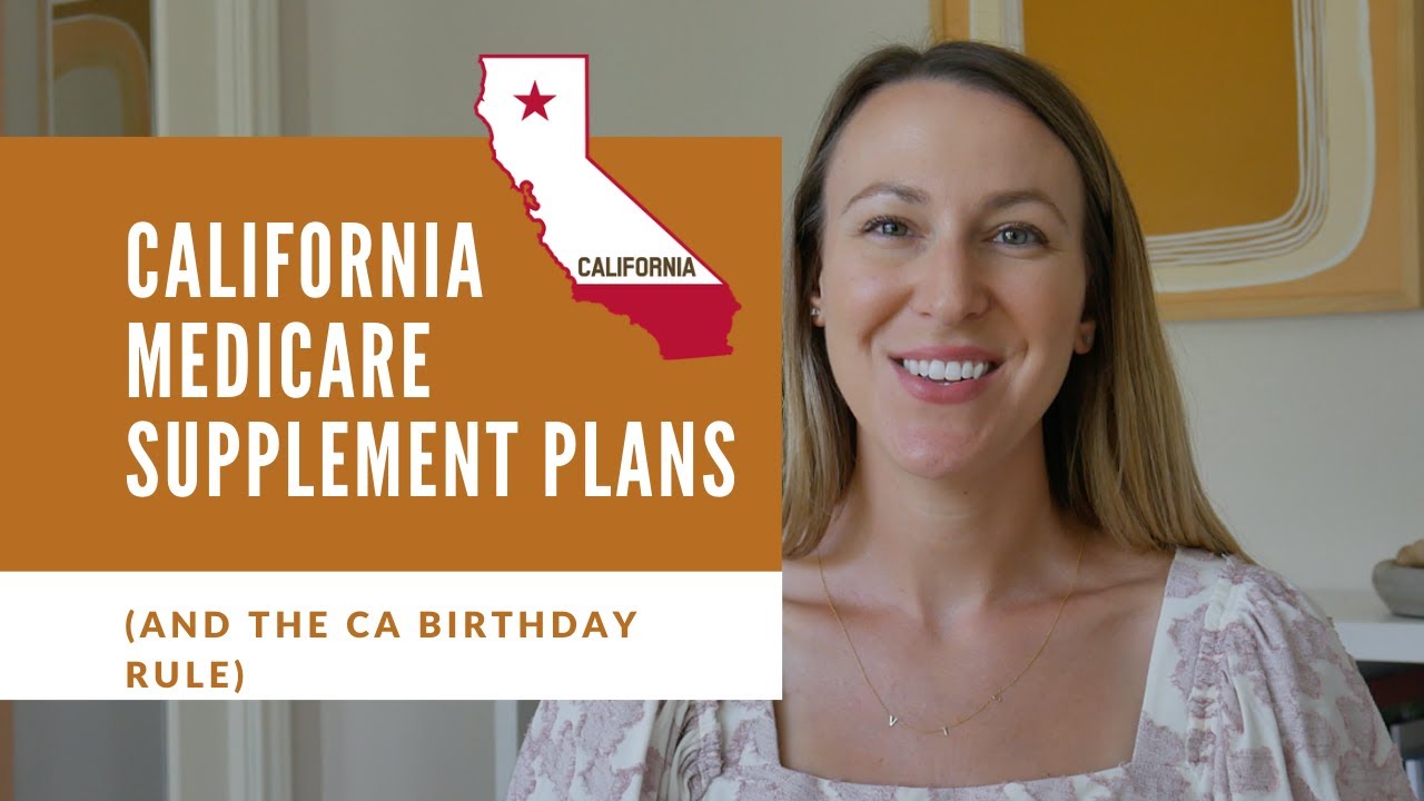 California Medicare Supplement Plans