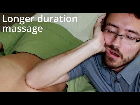 Massage Tutorial: Longer sessions (90 minutes to 2 hours)