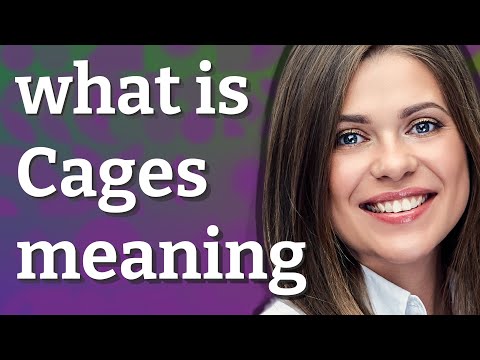 Cages | meaning of Cages