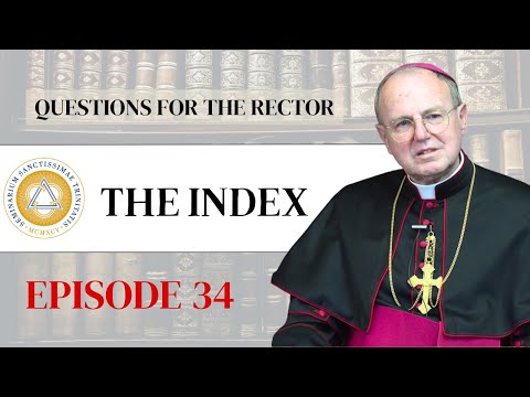 Questions for the Rector | Ep. 34: Index of Forbidden Books