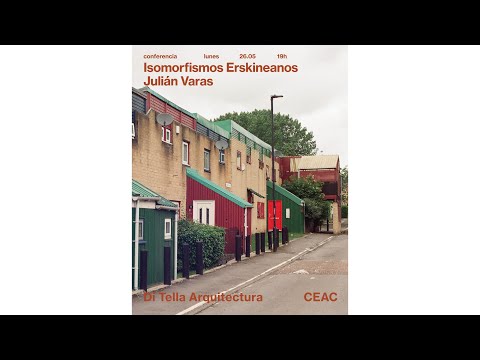 Isomorfismos Erskineanos. Conferencia de Julián Varas. 26/05/2025.
