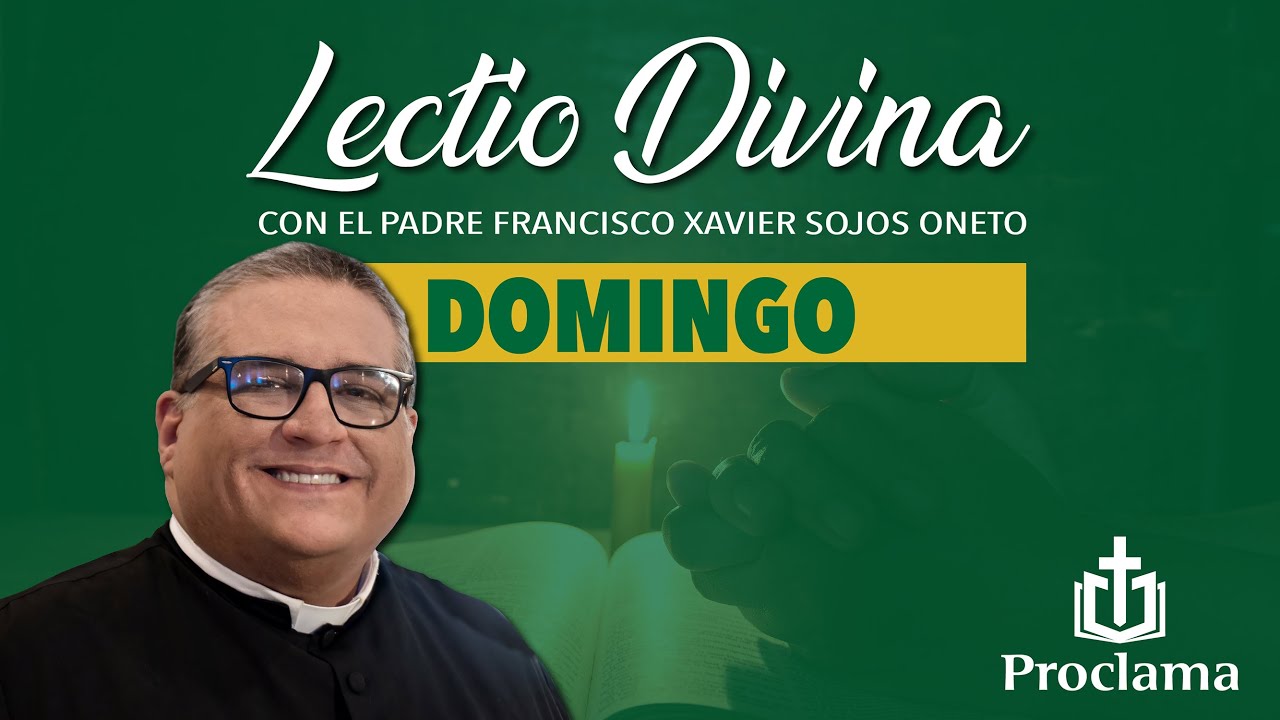 Lectio Divina de hoy domingo 16 de junio