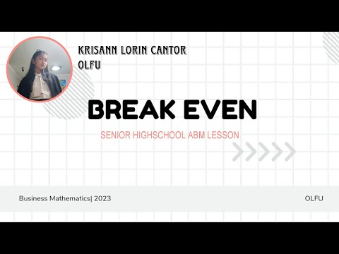 Business Math: BREAK EVEN lesson (4TH QUARTER PETA)