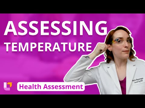 Assessing Temperature - Health Assessment | @LevelUpRN