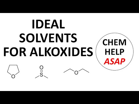 ideal solvents for alkoxide reactions