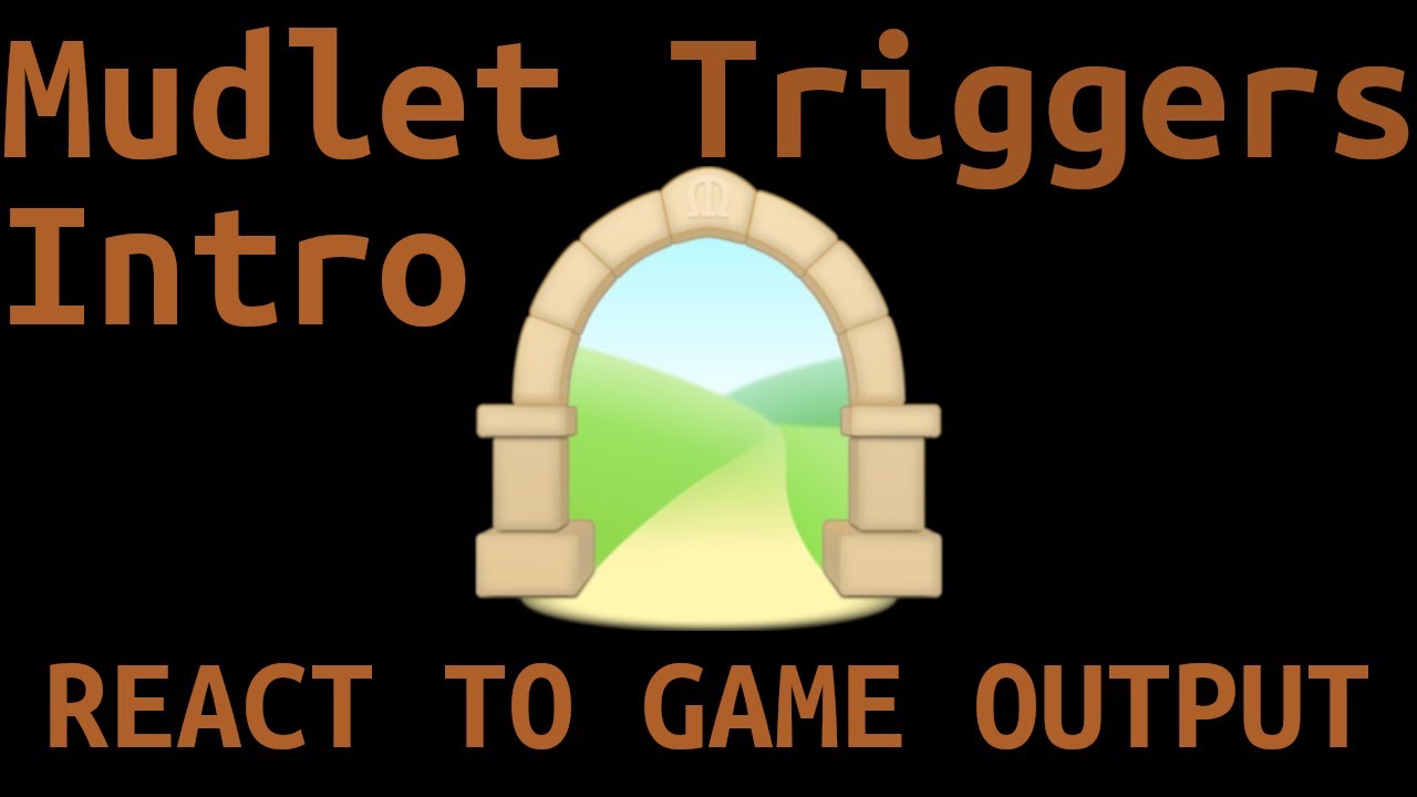 Basic Substring Triggers [Mudlet Intro]