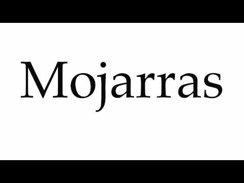How to Pronounce Mojarras