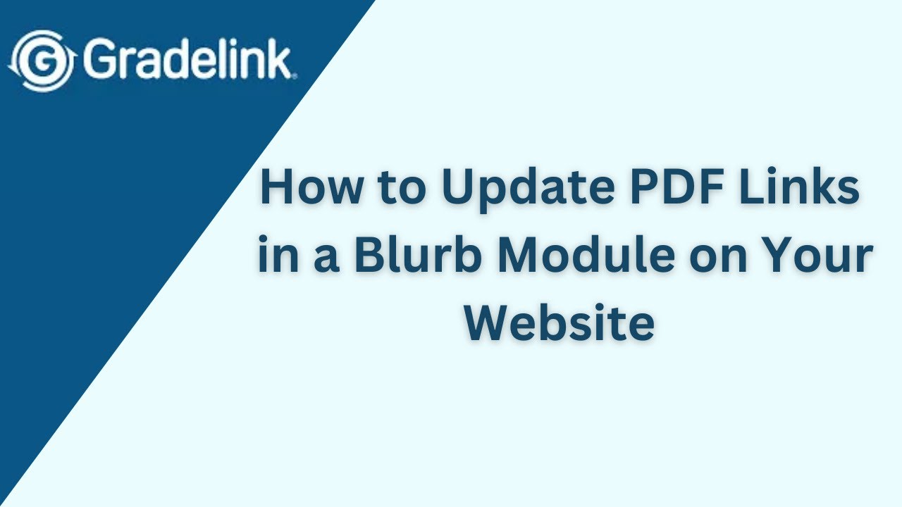 How to Update PDF Links in a Blurb Module on Your Website
