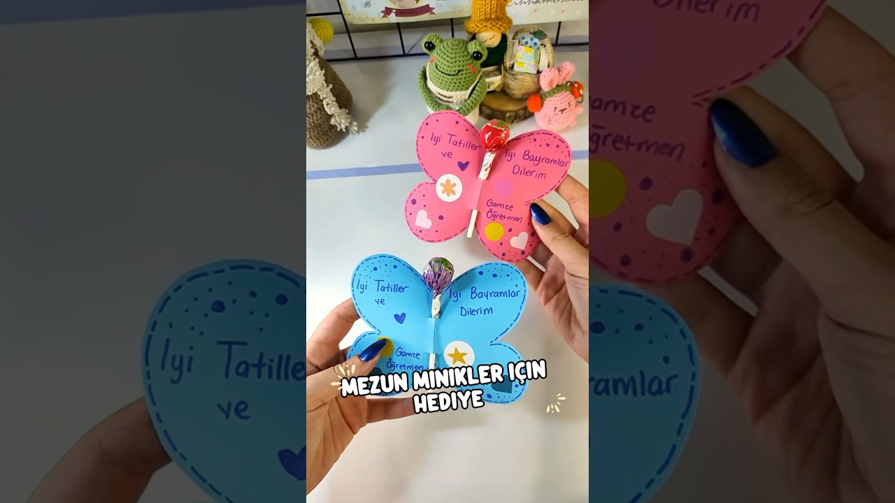Miniklere Karne Hediyesi🎁| Şekerli Kelebek Etkinliği | Çocuklara El Yapımı Hediye Fikri