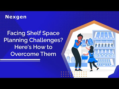 Facing Shelf Space Planning Challenges Here's How to Overcome Them!
