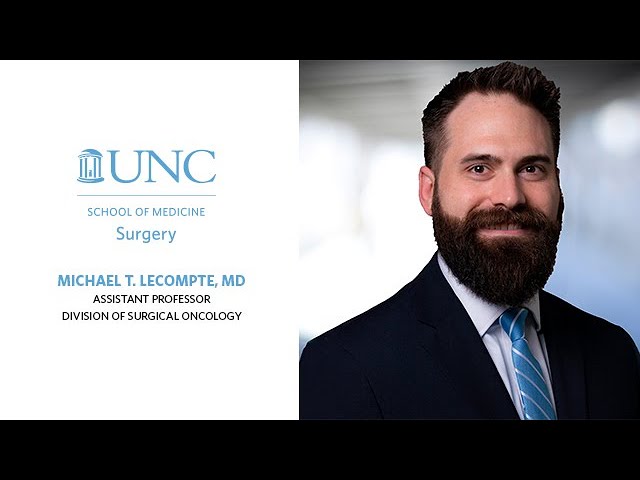 Michael T. LeCompte | UNC Health