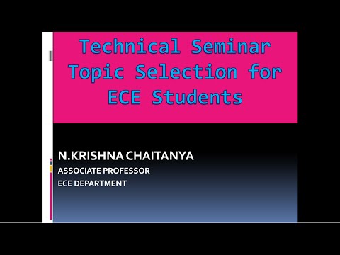 Where to choose a student technical seminar / paper presentation topic for ECE students