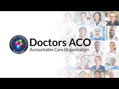 Why Join Doctors ACO