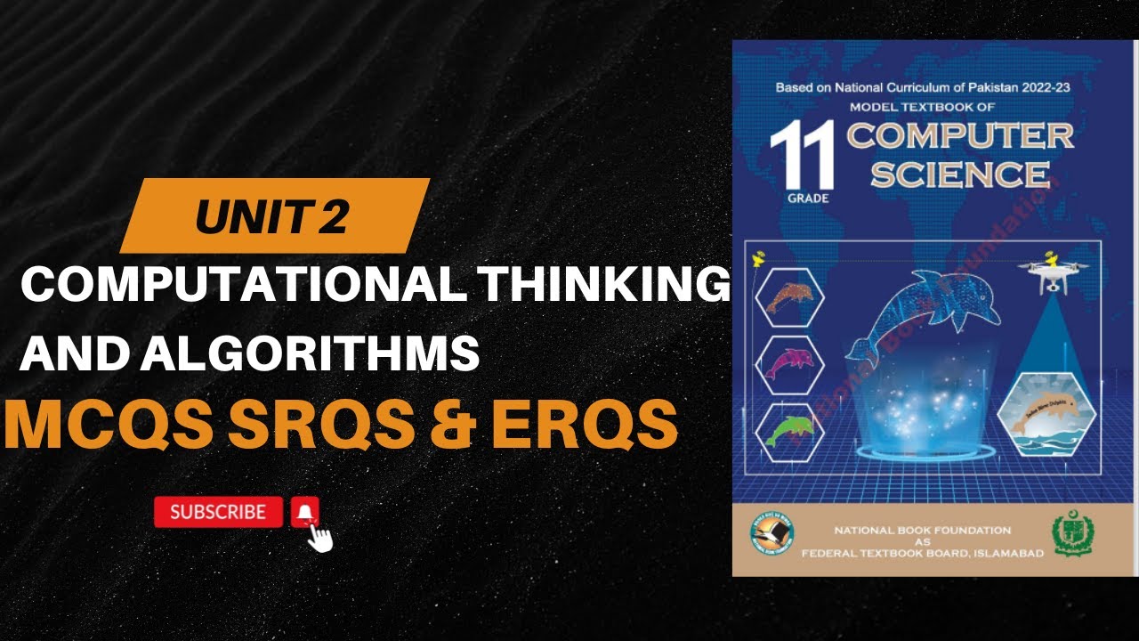 Unit 2 Exercise | Computer Class 11th | Computational Thinking And Algorithms|NationalBookFoundation