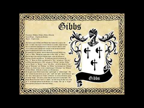 Gibbs Surname Family History and Coat of Arms