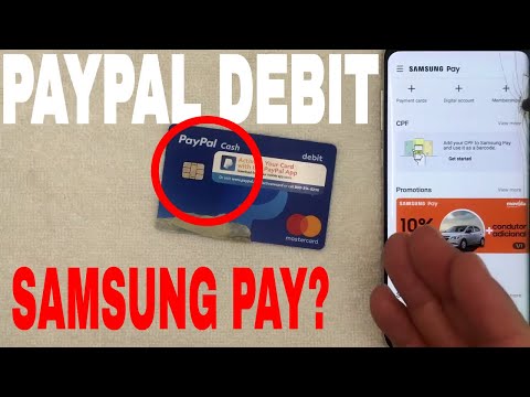 ✅ Can You Use Paypal Cash Debit Mastercard On Samsung Pay? ????