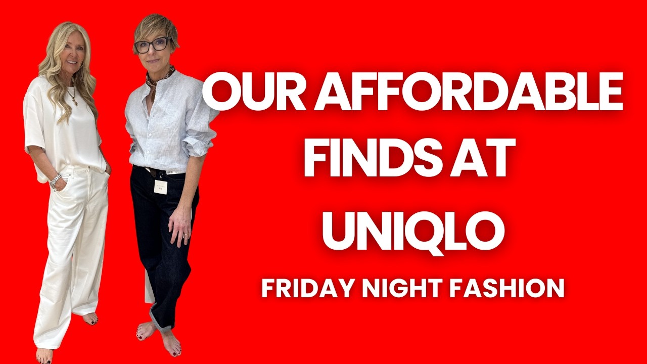 The Uniqlo Edit | Affordable, Elevated, Essential | Friday Night Fashion