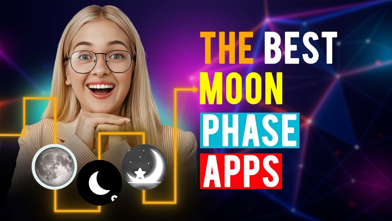 The Best Moon Phase Apps: iPhone & Android (Which is the Best Moon Phase App?)