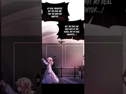 The real daughter is back (please I'm 33 subscribe please Like and Subscribeπ)#manhwa #editfavmanhwa