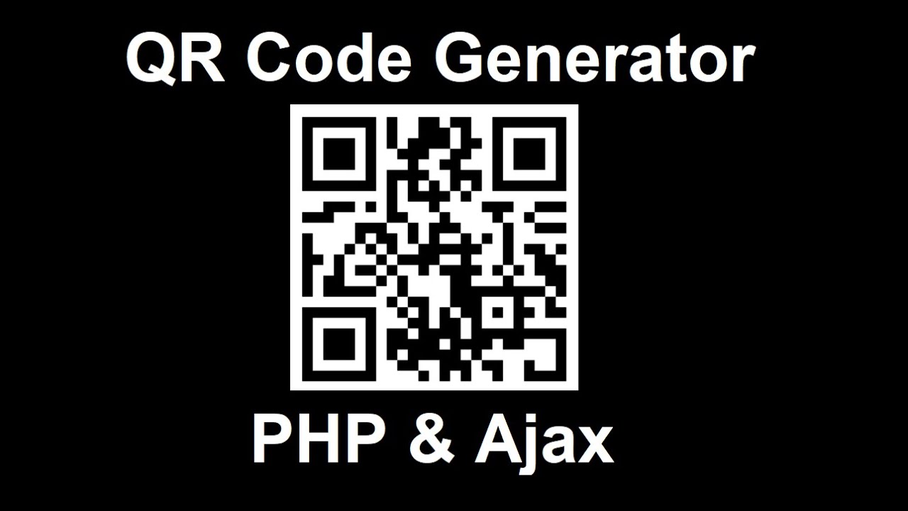 Build QR Code Generator with PHP & Ajax - PHP Project