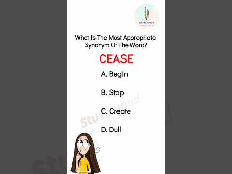 What Is The Most Appropriate Synonym Of The Word - CEASE #youtubeshorts #english #gk #shorts