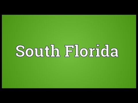 South Florida Meaning