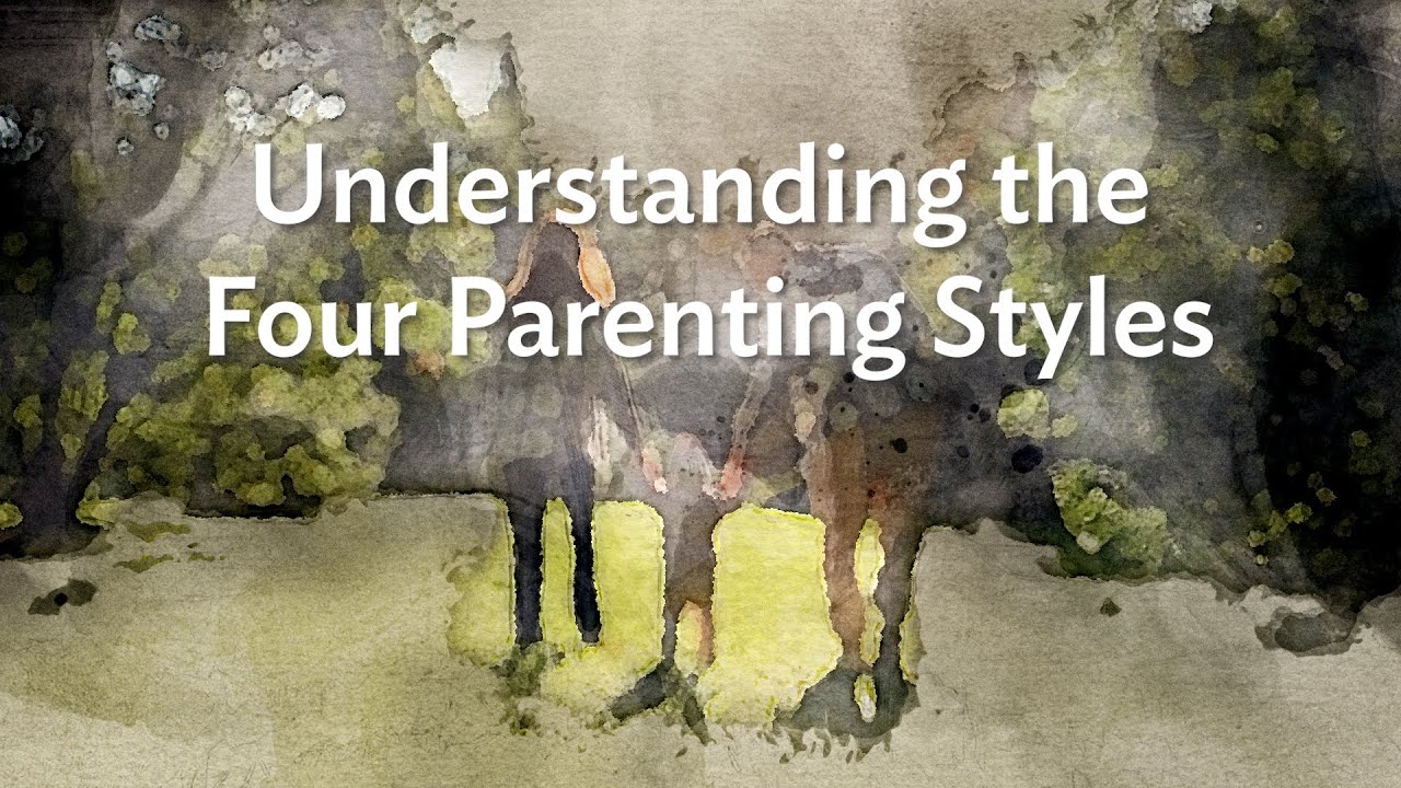 Understanding the Four Parenting Styles