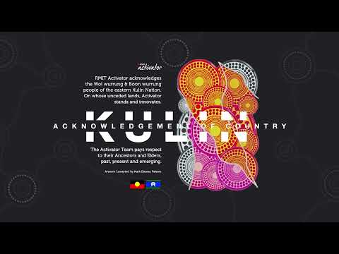 Acknowledgement of Country | RMIT Activator