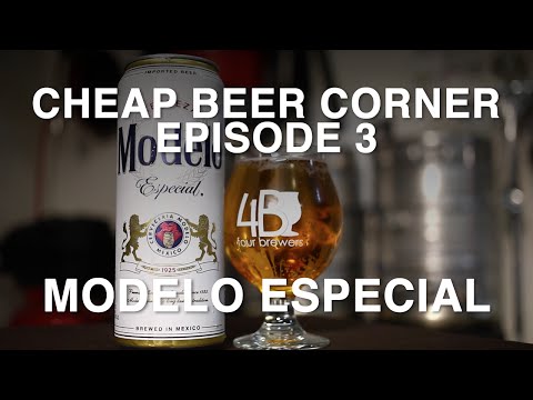 Cheap Beer Corner - Episode 003 - Modelo Especial