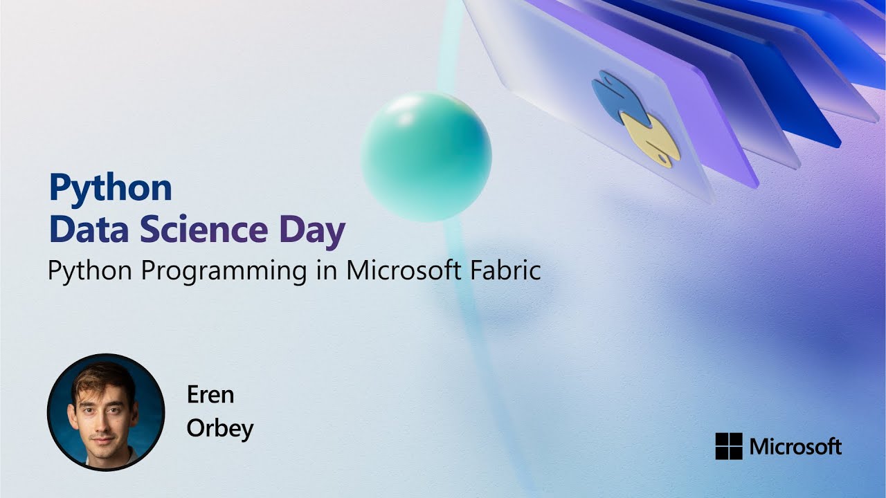 Python Programming in Microsoft Fabric | Python Data Science Day