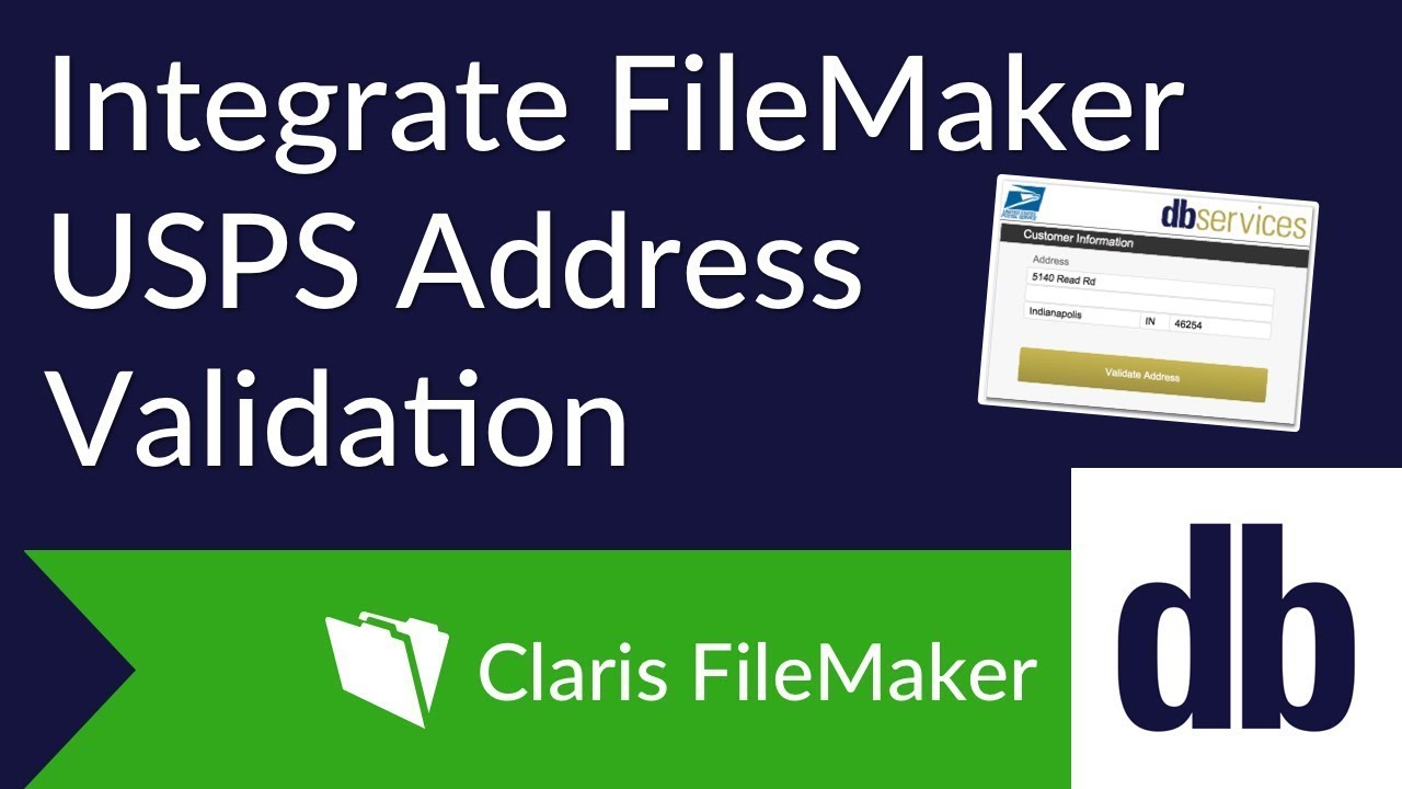 Integrate FileMaker USPS Address Validation