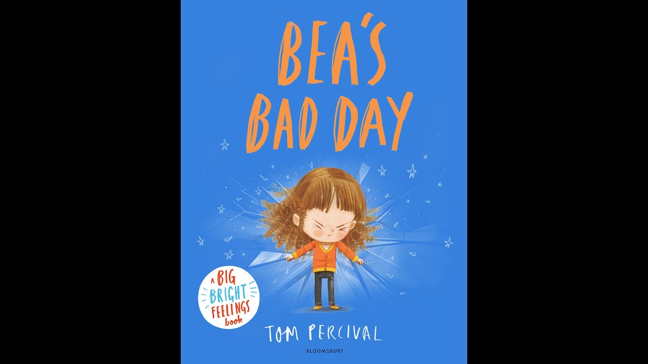 Bea's Bad Day by Tom Percival